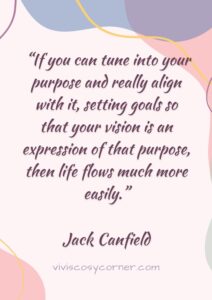 65 Best Quotes on Finding Meaning and Purpose in Life