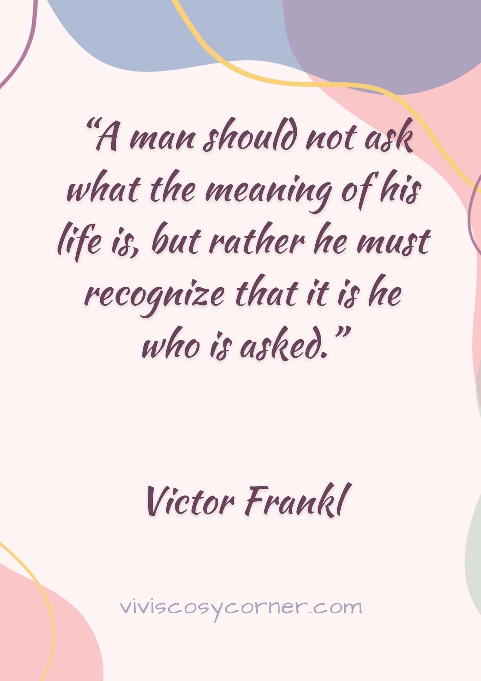 65 Best Quotes on Finding Meaning and Purpose in Life