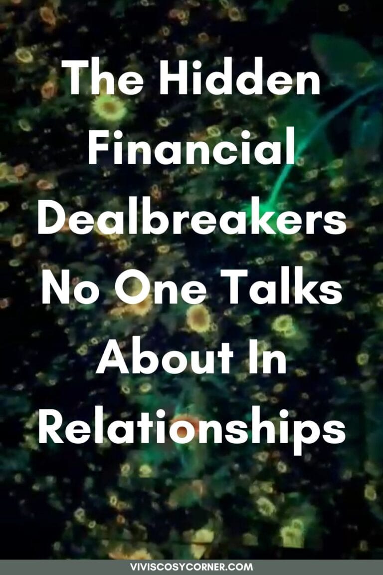 The Hidden Financial Dealbreakers No One Talks About In Relationships