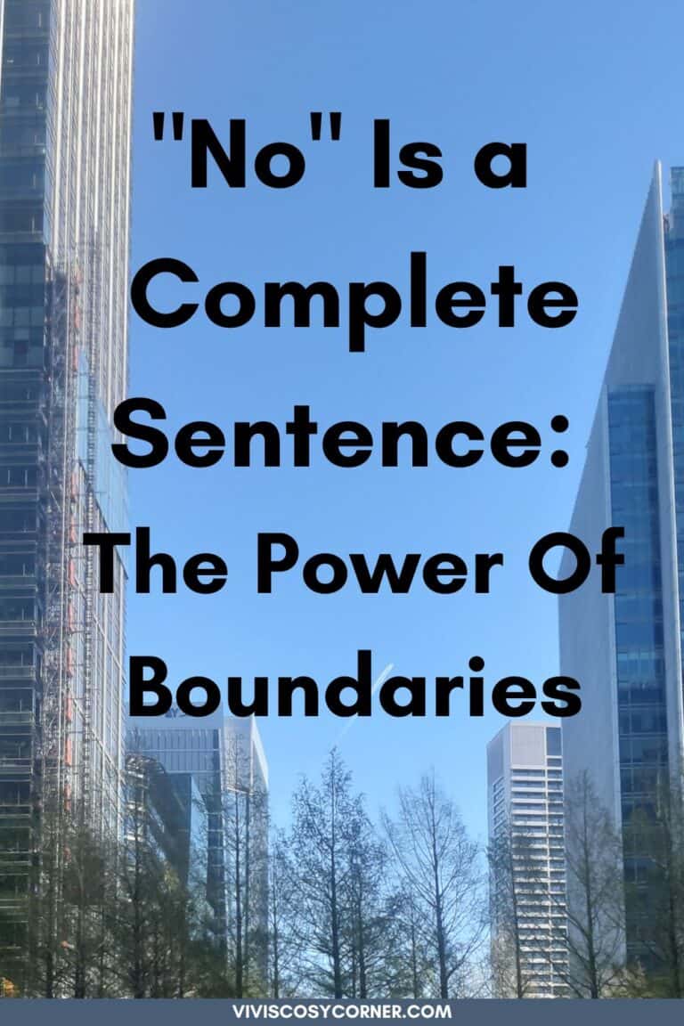 “No” Is a Complete Sentence: Mastering Boundaries with Confidence